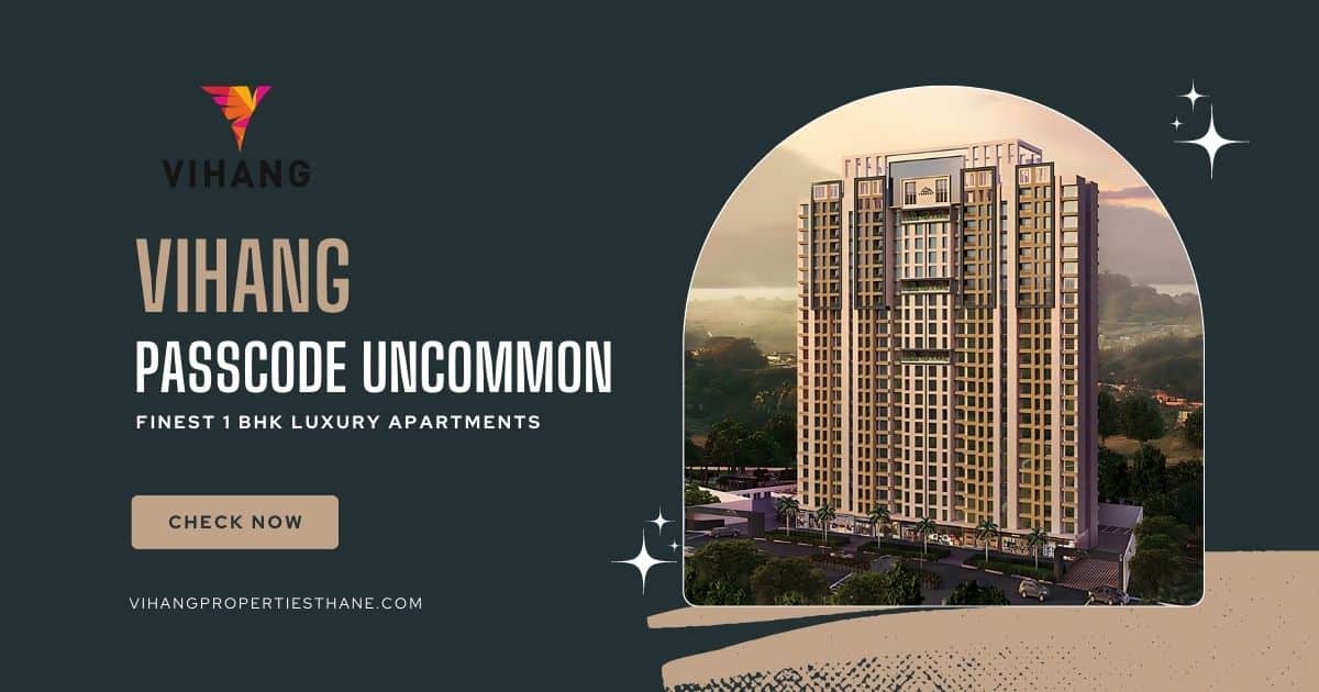 Vihang Passcode Uncommon near Ghodbunder Road, Thane
